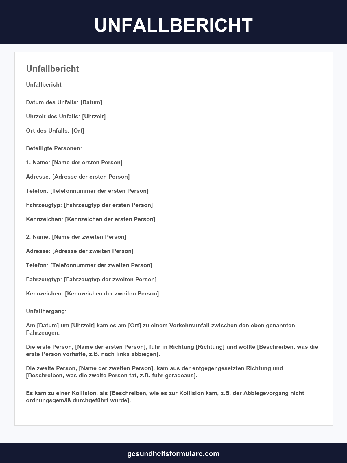 Unfallbericht Vorlage